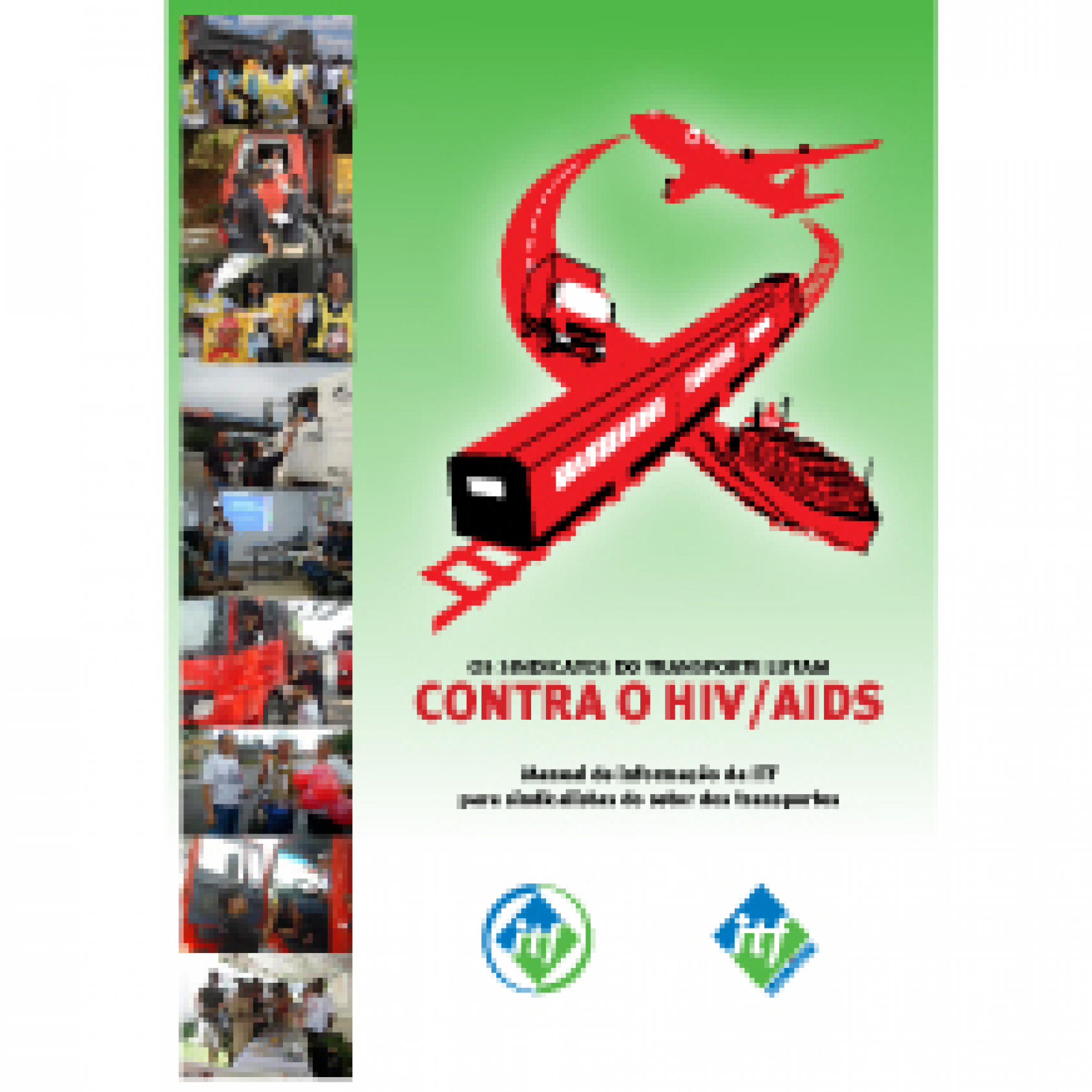 Transport Unions Fighting HIV/AIDS | ITF Global